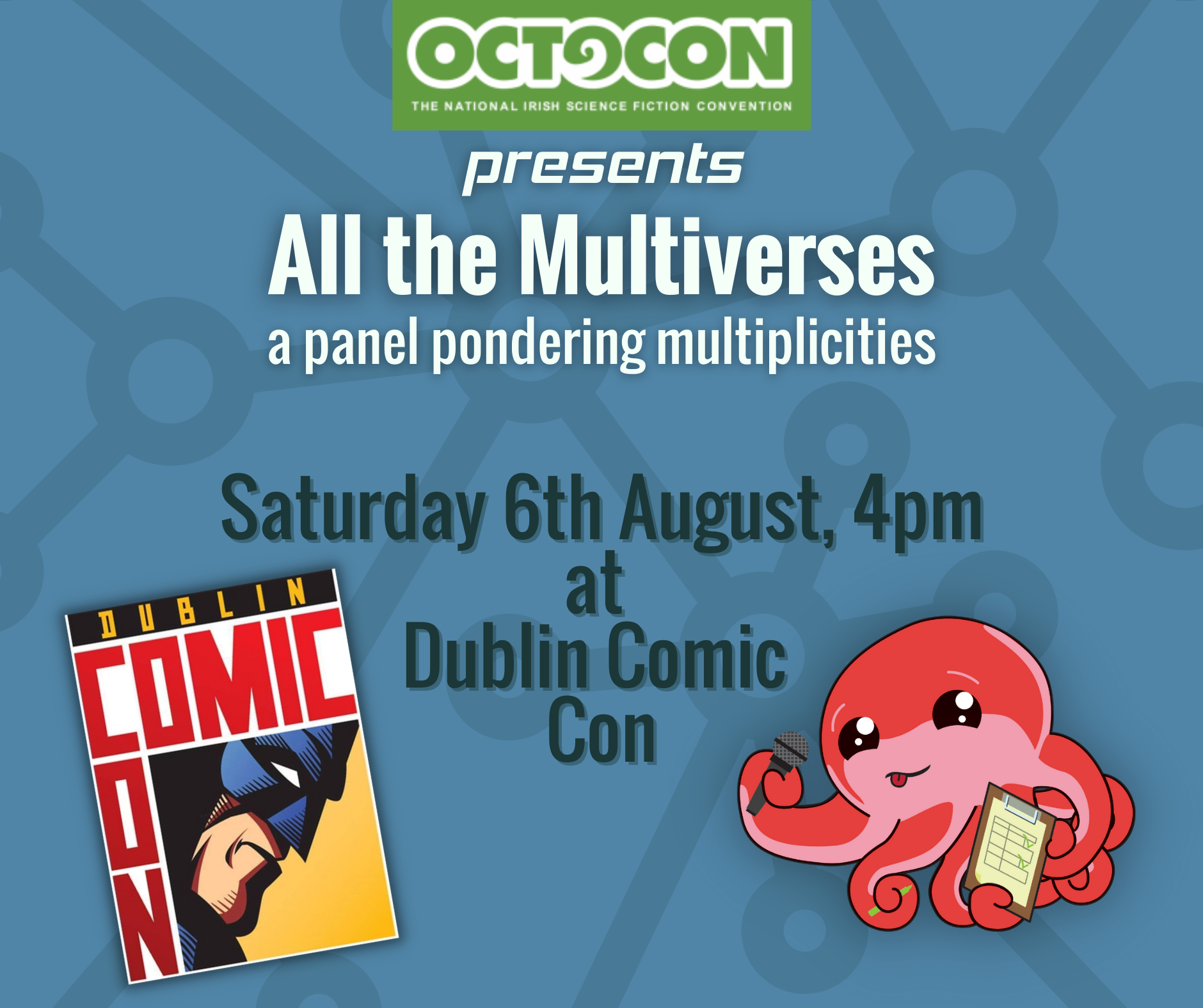 Octocon Presents at Dublin Comic Con – All the Multiverses - Octocon 2022